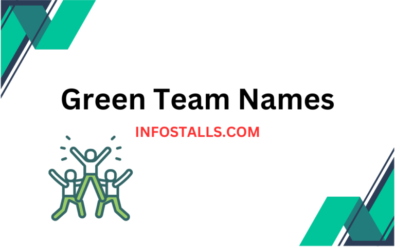800+ Green Team Names For You - Infostalls