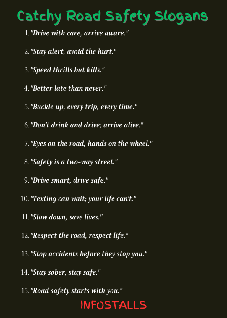 700+ Road Safety Slogans You Should Go For - Infostalls
