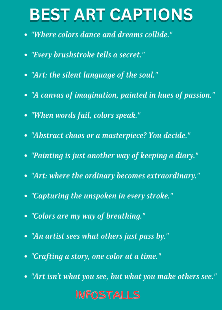 500+ Unique Art Captions For You - Infostalls