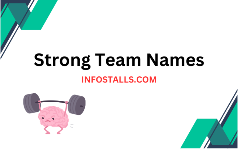 800+ Strong Team Names For You - Infostalls