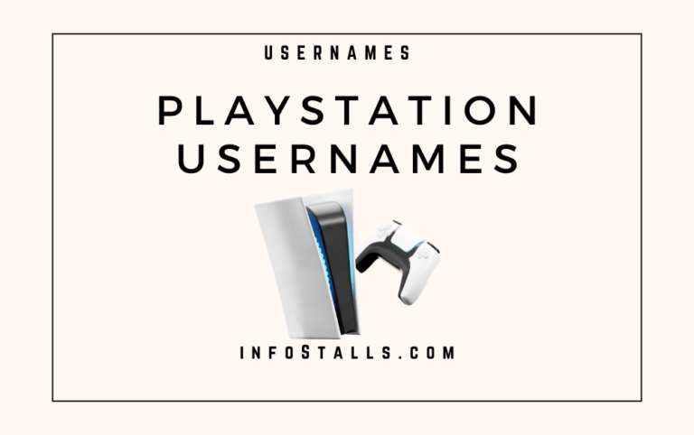 600+ Cool and Best PlayStation Usernames - Infostalls